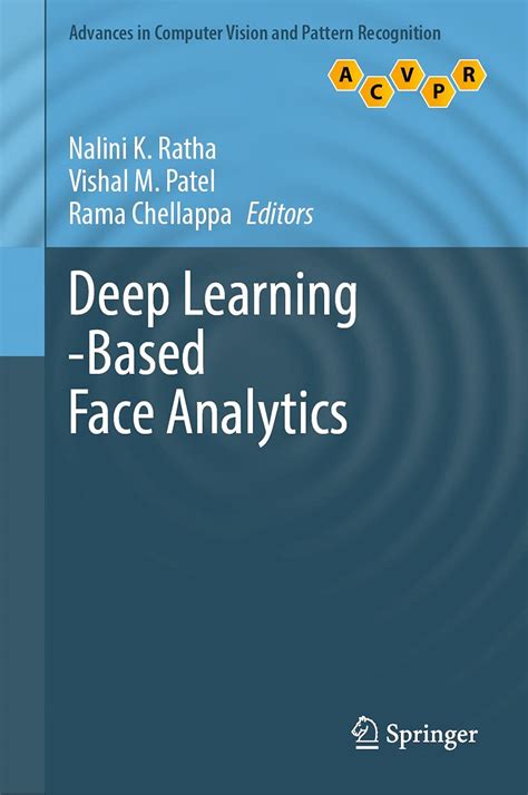deep learning based face analytics by nalini k ratha goodreads