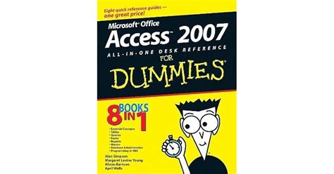Access 2007 All In One Desk Reference For Dummies By Alan Simpson