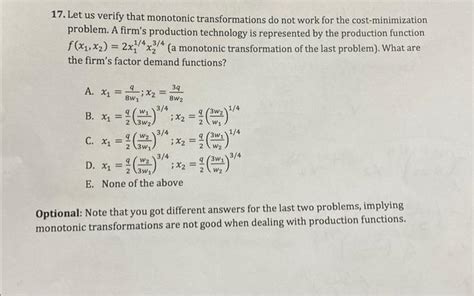 Solved Let Us Verify That Monotonic Transformations Do Chegg Com