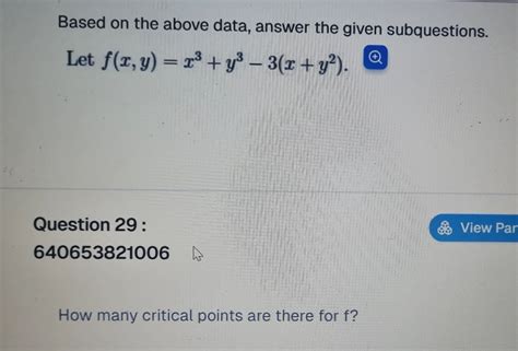 Based On The Above Data Answer The Given Subquestions Let Fx Y X3 Y3 3x Y2 How Many