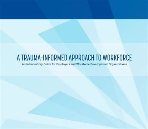 A Trauma Informed Approach To Workforce Provided By The National Fund