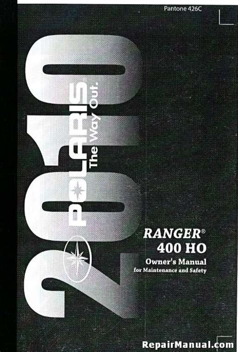 2010 Polaris Ranger 400 Ho 4×4 Atv Owners Manual