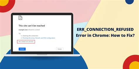 Learn 10 Ways To Fix Errconnectionrefused Error