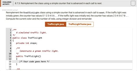 Challenge Activity 873 Reimplement The Class Using A Simple Counter