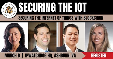 Securing The Internet Of Things With Blockchain Patents And Intellectual