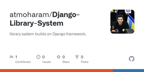 Github Atmoharamdjango Library System Library System Builds On