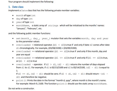 Solved Your Program Should Implement The Following 1 Date