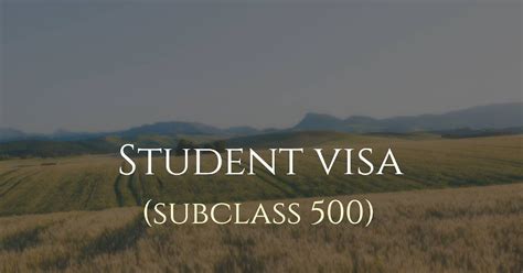 Student Visa Subclass 500