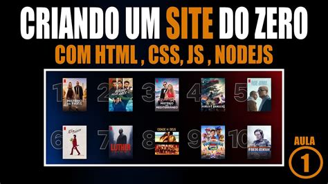Criando Um Site De Filmes Do Zero Film Flix Com Html Css Javascript E Nodejs Youtube