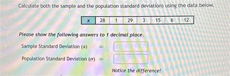 Solved Calculate Both The Sample And The Population Standard