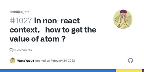 In Non React Context，how To Get The Value Of Atom · Issue 1027