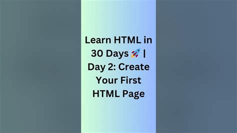 Create Your First Html Page Learn Html Day 2 🚀 Shorts Youtube