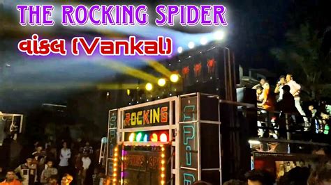 The Rocking Spider Band Atvankal વાંકલ Super Duper Timli Dancer Lovers