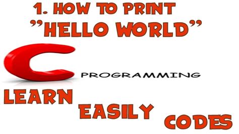 How To Print Hello World In C Programming Learn Easily Codes YouTube