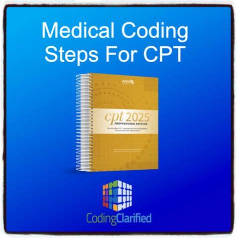 Medical Coding Steps For CPT Coding Clarified