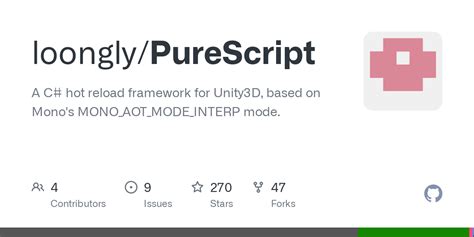 Github Loonglypurescript A C Hot Reload Framework For Unity3d