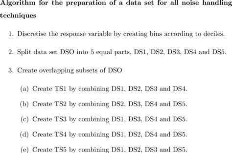 1 Algorithm For The Preparation Of A Data Set For All Noise Handling