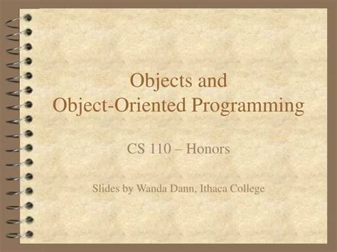 Ppt Objects And Object Oriented Programming Powerpoint Presentation Free Download Id3770651
