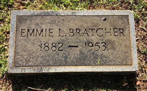 Emily “emmie” Lester Bratcher 1882 1953 Mémorial Find A Grave