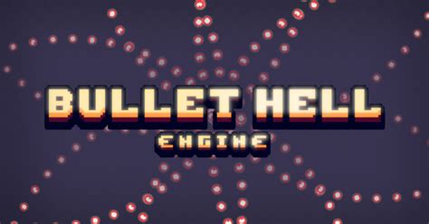 Bullet Hell Engine Game Toolkits Unity Asset Store