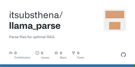 Github Itsubsthenallamaparse Parse Files For Optimal Rag