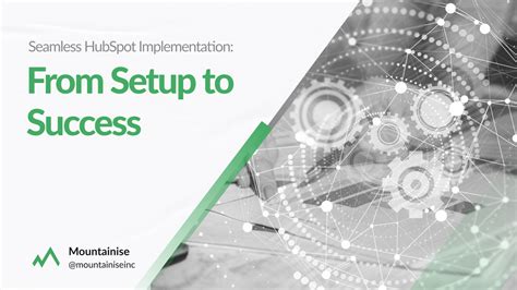 Seamless Hubspot Implementation From Setup To Success