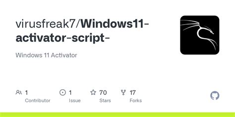 Github Virusfreak7windows11 Activator Script Windows 11 Activator