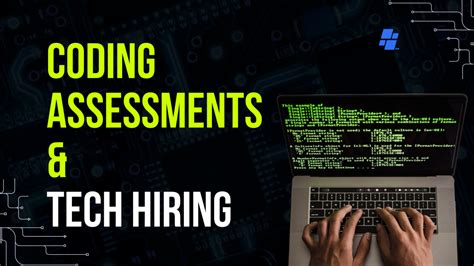 The Role Of Coding Assessments In Tech Hiring Best Practices And Pitfalls