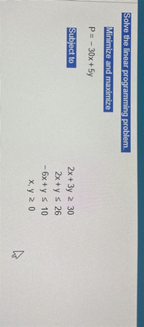 Solved Solve The Linear Programming Problemminimize And