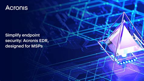 Acronis Simplifies Endpoint Security With New Edr Solution