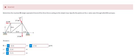 solved x incorrect determine the resultant r single
