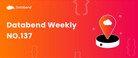 Databend 开源周报第 137 期databendinfoq写作社区 Databend 开源周报第 137 期databendinfoq写作社区