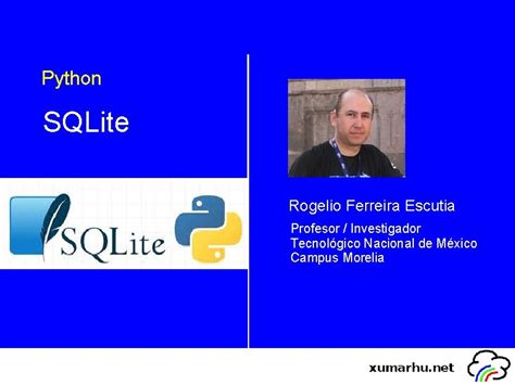 python sqlite rogelio ferreira escutia profesor investigador tecnolgico