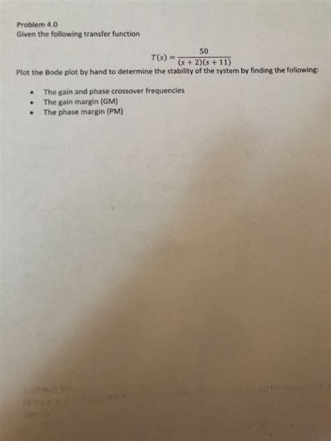 Solved Problem Given The Following Transfer Function Chegg