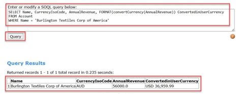How To Query Multi Currency Fields In Salesforce Soql