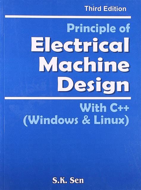 Principles Of Electrical Machine Design Campus Book House