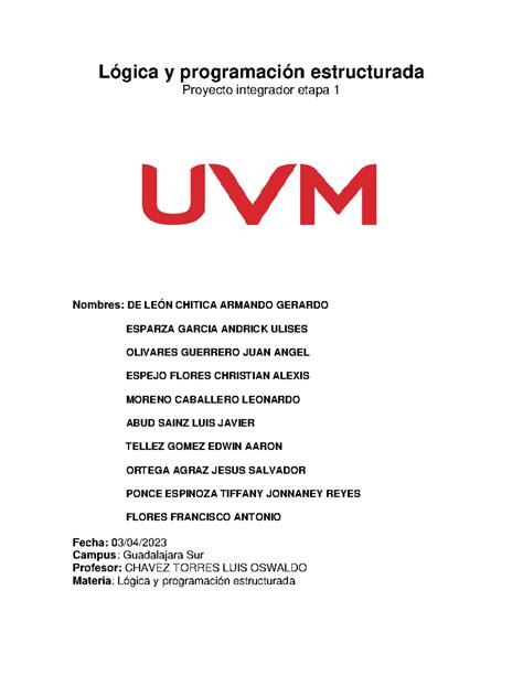 Proyecto Integrador Etapa 1 Lógica Y Programación Estructurada Proyecto Integrador Etapa 1