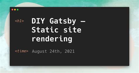 Diy Gatsby Static Site Rendering Kimmoblog
