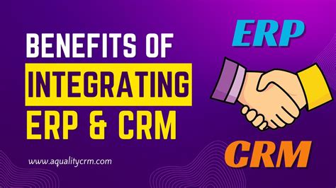 Benefits Of Integrating Erp And Crm Aqualitycrm
