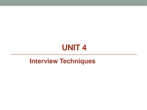 Solution Unit 4 Lecture 1 Types Of Interviews Studypool