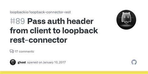 Pass Auth Header From Client To Loopback Rest Connector · Issue 89