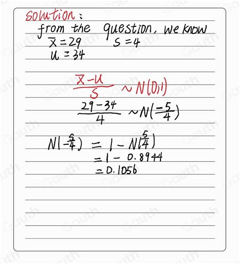 Solved On A Standardized Exam The Scores Are Normally Distributed With A Mean Of 29 And A