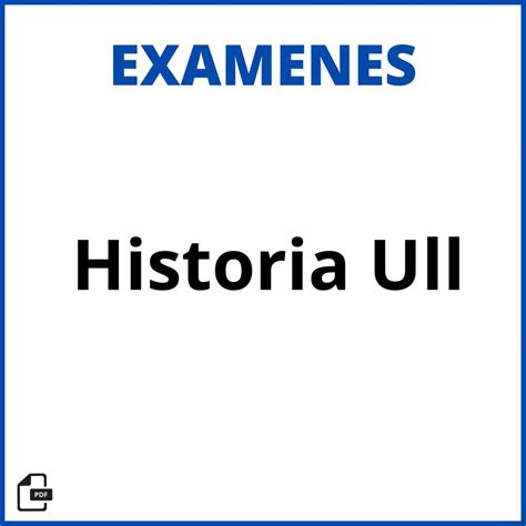 2025 Examenes Historia Ull