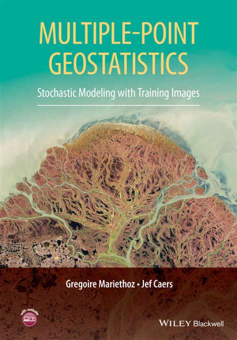 Multiple Point Geostatistics UK Education Collection