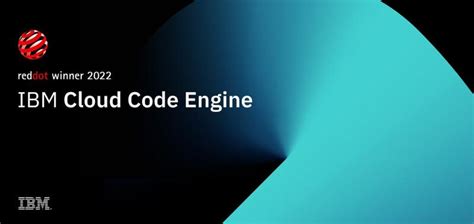 Adam Lankford On Linkedin Ibm Cloud Code Engine Wins 2022 Red Dot Award