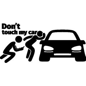 Samolepka Don´t Touch My Car 009 Levá Autosamolepkycz Samolepky Na