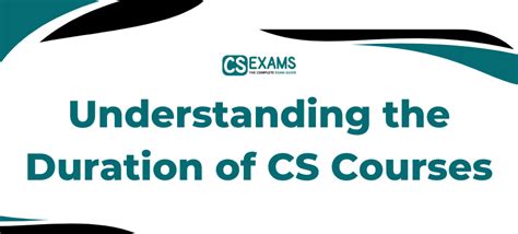 understanding the duration of cs courses