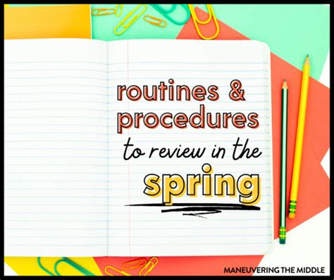 Classroom Routines And Procedures For The Spring Maneuvering The Middle