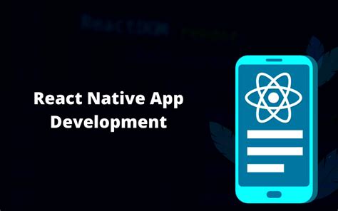 How To Develop A Simple React Native App