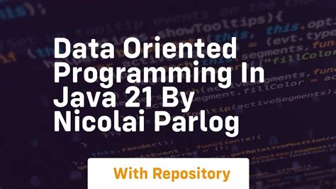 Data Oriented Programming In Java 21 By Nicolai Parlog Youtube